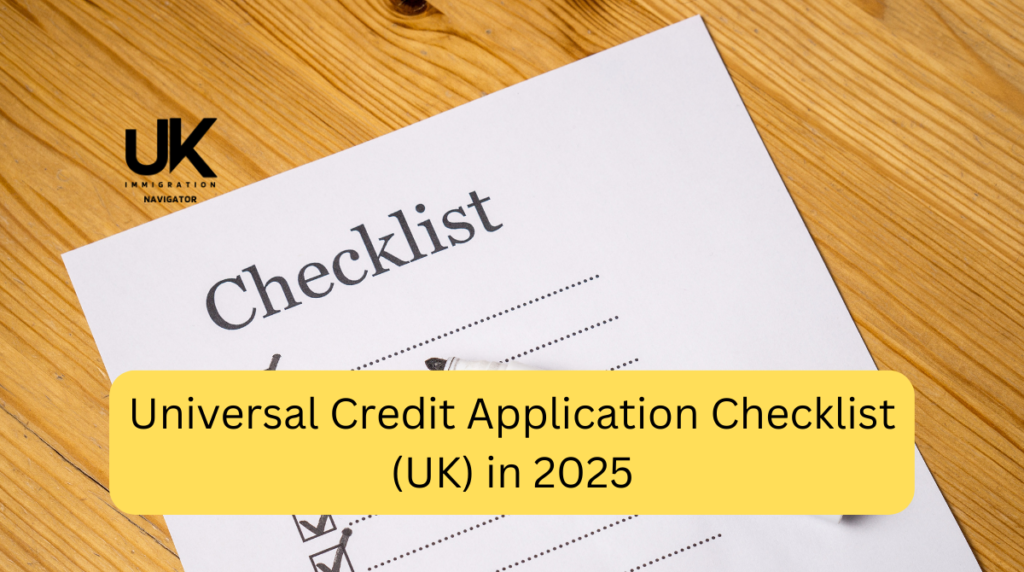 Universal Credit Application Checklist (UK) In 2025: Get Prepared ...