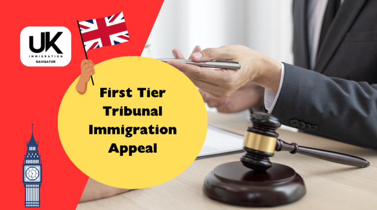 First Tier Tribunal Immigration Appeal In 2025: A Complete Guide - UK ...